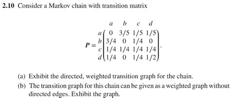 Solved Consider A Markov Chain With Transition Matrix Chegg