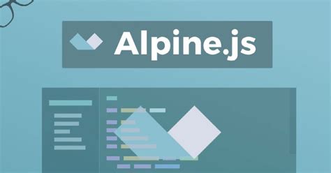 alpine js the javascript framework custom web solutions