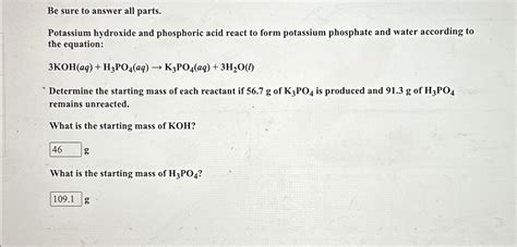 Solved Be sure to answer all parts.Potassium hydroxide and | Chegg.com