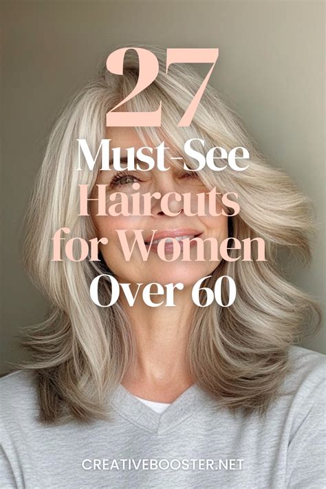 Best 13 27 Age Defying Haircuts For Women Over 60 In 2025 Artofit