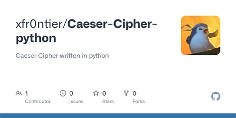 Github Xfr0ntiercaeser Cipher Python Caeser Cipher Written In Python