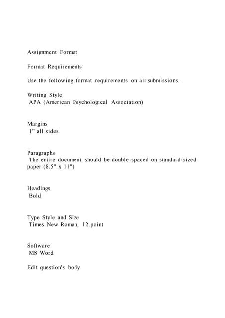 Assignment Formatformat Requirementsuse The Following Fo Docx
