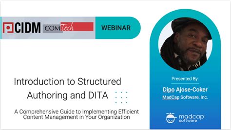 Introduction To Structured Authoring And Dita A Comprehensive Guide To