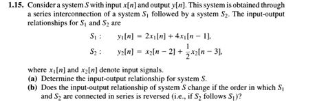 solved 5 consider a system s with input x[n] and output