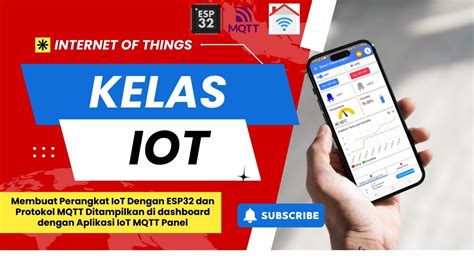 Internet Of Things Esp32 Mqtt Iot Mqqt Panel Youtube