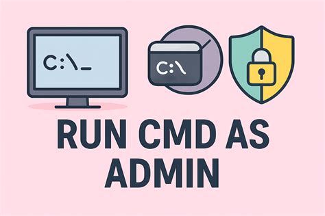 How To Run Cmd As Administrator Easily