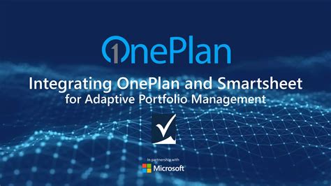 integrating oneplan and smartsheet for adaptive portfolio management ppt