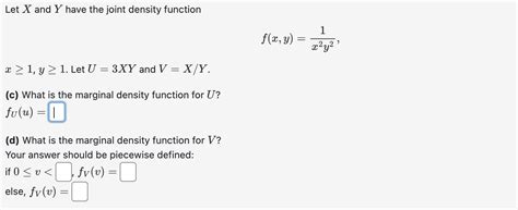 solved let x ﻿and y ﻿have the joint density