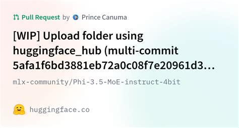 Mlx Communityphi 35 Moe Instruct 4bit · Wip Upload Folder Using Huggingfacehub Multi