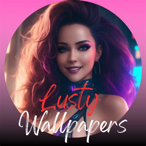 Lusty Wallpapers - Apps on Google Play