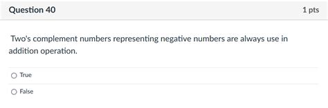Solved Two S Complement Numbers Representing Negative Chegg