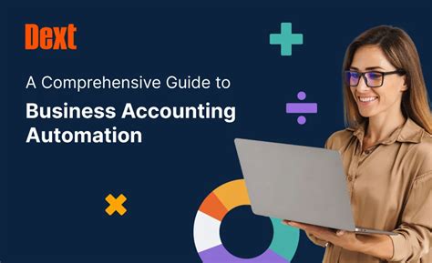 A Comprehensive Guide To Business Accounting Automation Dext