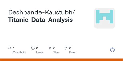 Github Deshpande Kaustubhtitanic Data Analysis