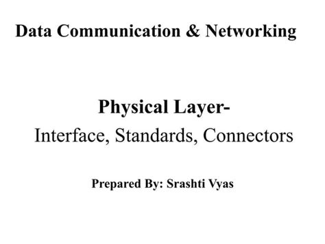 Communication Interface Of The Embedded Systems Ppt