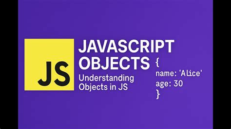 07 Javascript Objects Explained Properties Methods And Examples Youtube