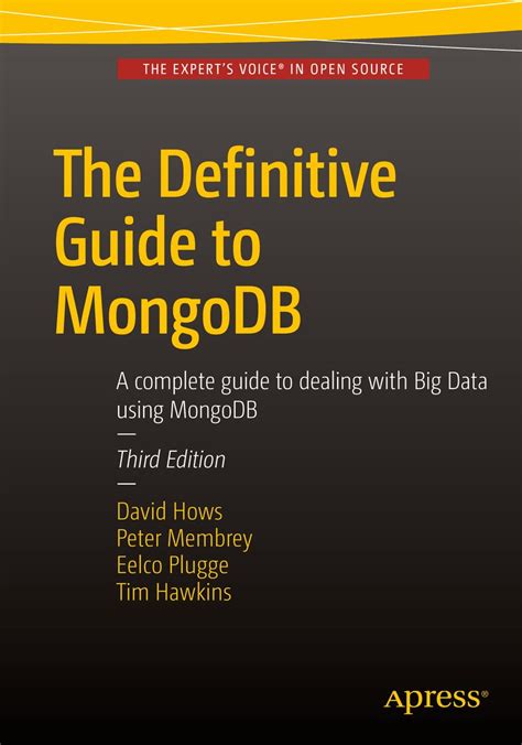 the definitive guide to mongodb a complete guide to