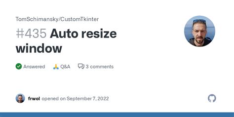 Auto Resize Window · Tomschimansky Customtkinter · Discussion 435 · Github