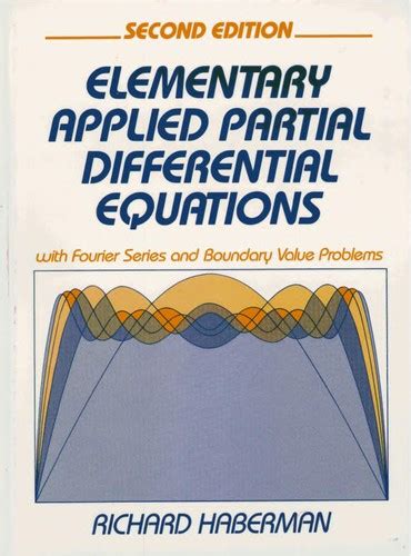 elementary applied partial differential equations with fourier series