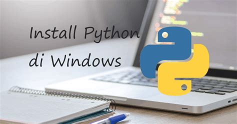 How To Install Python In Windows Howto Techno