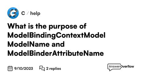 What Is The Purpose Of `modelbindingcontextmodel` `modelname` And