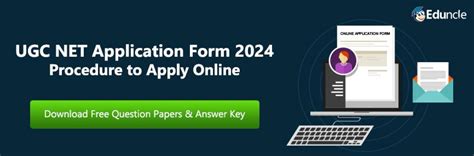 UGC NET Application Form 2024 Procedure To Apply Online