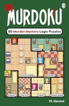 Libro Murdoku The Immersive New Puzzle Sensation Where Sudoku Meets