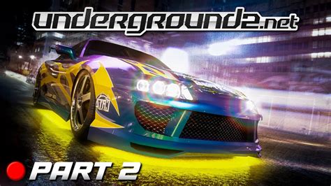 Nfs Underground 2 Full Game Playthrough W Mod Part 2 [stream] Youtube