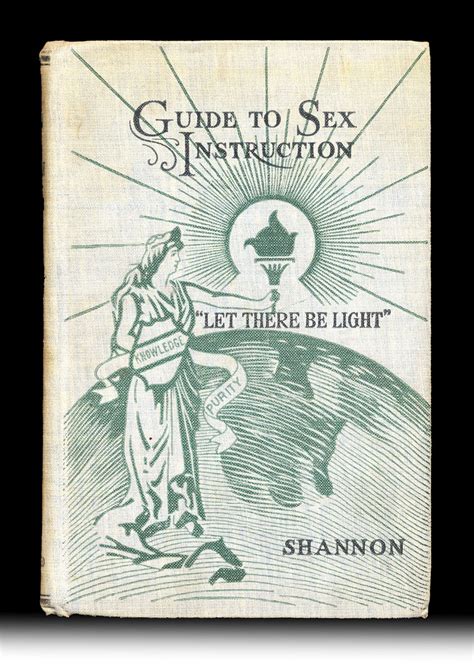 Quack Medicine A Guide To Sex Instruction Vital Facts Of Life For All Ages Thomas W Shannon