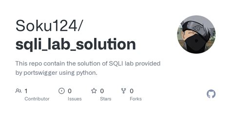 Github Soku124sqlilabsolution This Repo Contain The Solution Of Sqli Lab Provided By