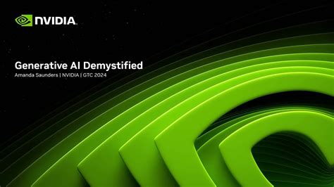 Generative Ai Demystified Gtc 24 2024 Nvidia On Demand