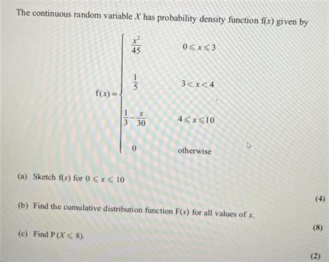 Solved The Continuous Random Variable X Has Probability