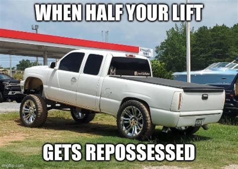 Truck Lift Memes How Not To Lift A Car Funny Car Memes Car Jokes