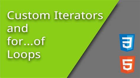 custom iterators and for of loops youtube