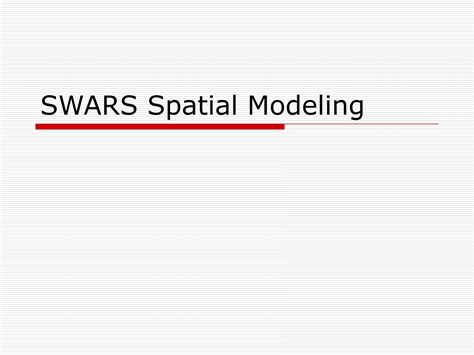 Swars Spatial Modeling Leo Ppt Technology And Computing