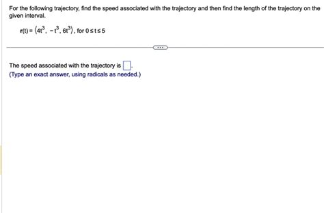 Solved For The Following Trajectory Find The Speed