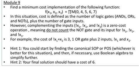 Solved Module Find A Minimum Cost Implementation Of The Chegg