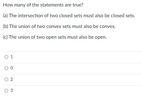 Solved How Many Of The Statements Are True A The