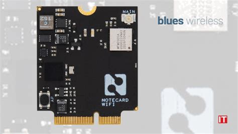 Blues Wireless Notecard Iot Connectivity Product Line To Global Cellular
