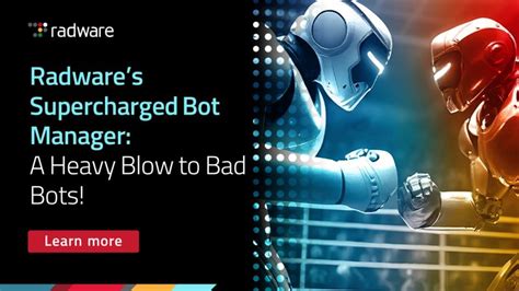 Radware On Linkedin Our Enhanced Bot Manager Is Armed With Cutting Edge Ai Protection