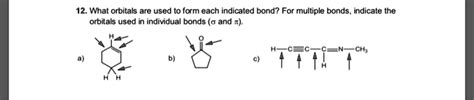 12 What Orbitals Are Used To Form Each Indicated Bond For Multiple