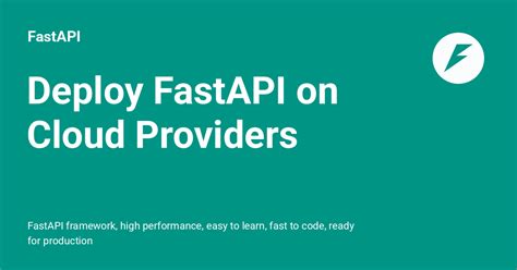 Deploy FastAPI On Cloud Providers FastAPI