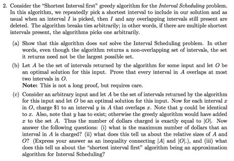 solved 2 consider the shortest interval first greedy