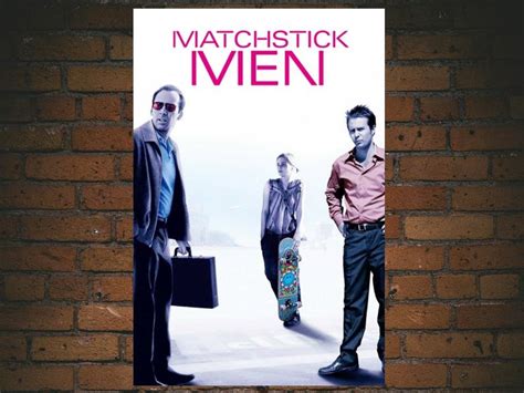 Matchstick Men 2003 The Original Movie