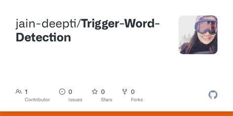 GitHub Jain Deepti Trigger Word Detection