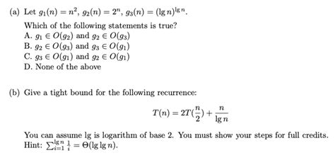 Solved A Let G N N G N N G N Lgn Lgn Which Of Chegg Com