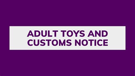 Import Of Sex Toys And Customs Notice Online Legal Query Youtube