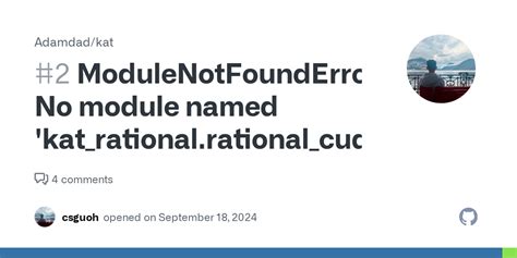 ModuleNotFoundError No Module Named Kat Rational Rational Cuda A Dgroup Issue Adamdad
