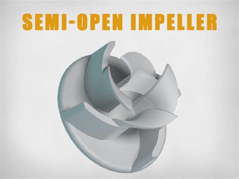 All Pump Impeller Types Selection Features Applications