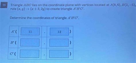 Solved 19 Triangle Abc Lies On The Coordinate Plane With Vertices