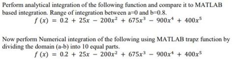 Solved Perform Analytical Integration Of The Following